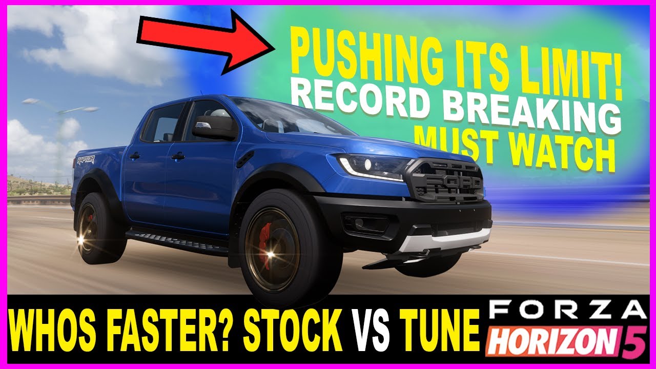 Forza Horizon 5 Ford Ranger Raptor 2019 How to Get & Unlock, Stock ...