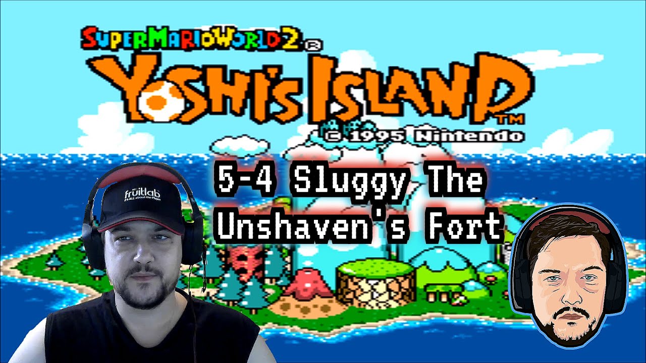 Yoshi's Island 5-4 Sluggy The Unshaven's Fort - YouTube