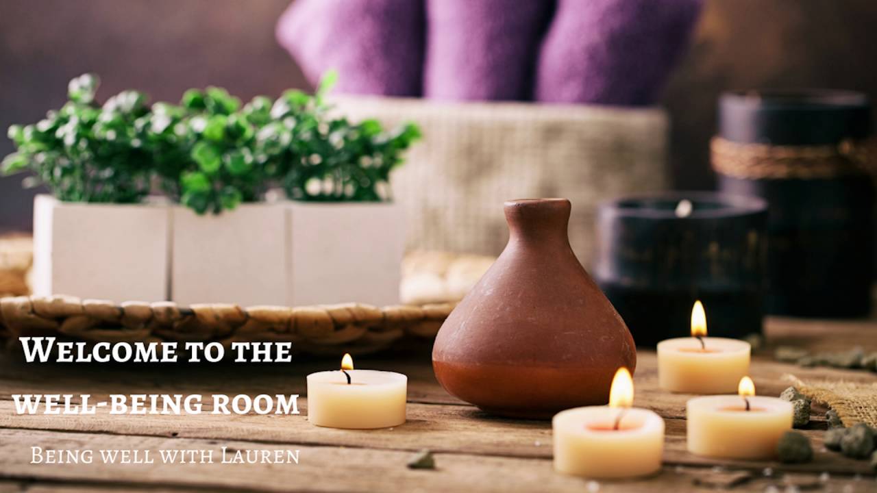 Welcome to the well being room - YouTube