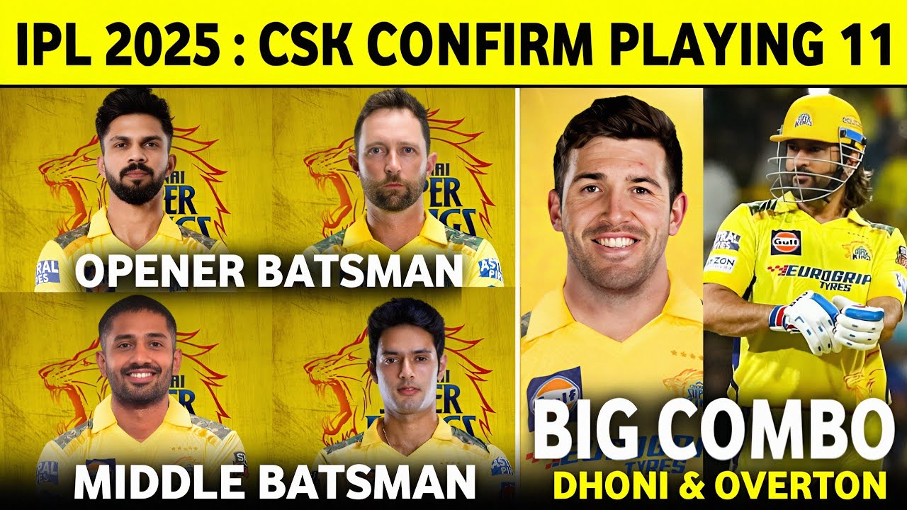 IPL 2025 : Ms Dhoni & Jamie Overton Dengerous Finisher | CSK Confirm ...