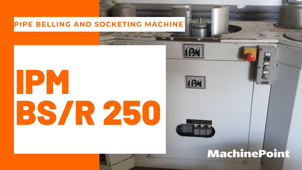 IPM BS/R 250 Pipe belling and socketing machine | IPM Machines - YouTube