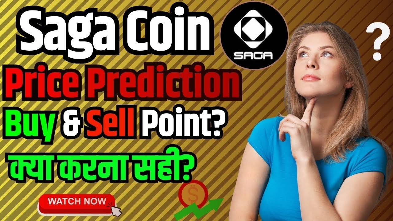 SAGA TOKEN PRICE PREDICTION 2024 | SAGA COIN NEWS TODAY | क्या करना सही ...