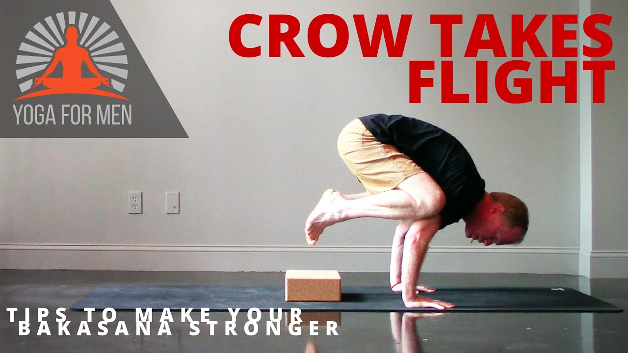 Crow Takes Flight - Yoga for Men with Jonathan Creamer - YouTube