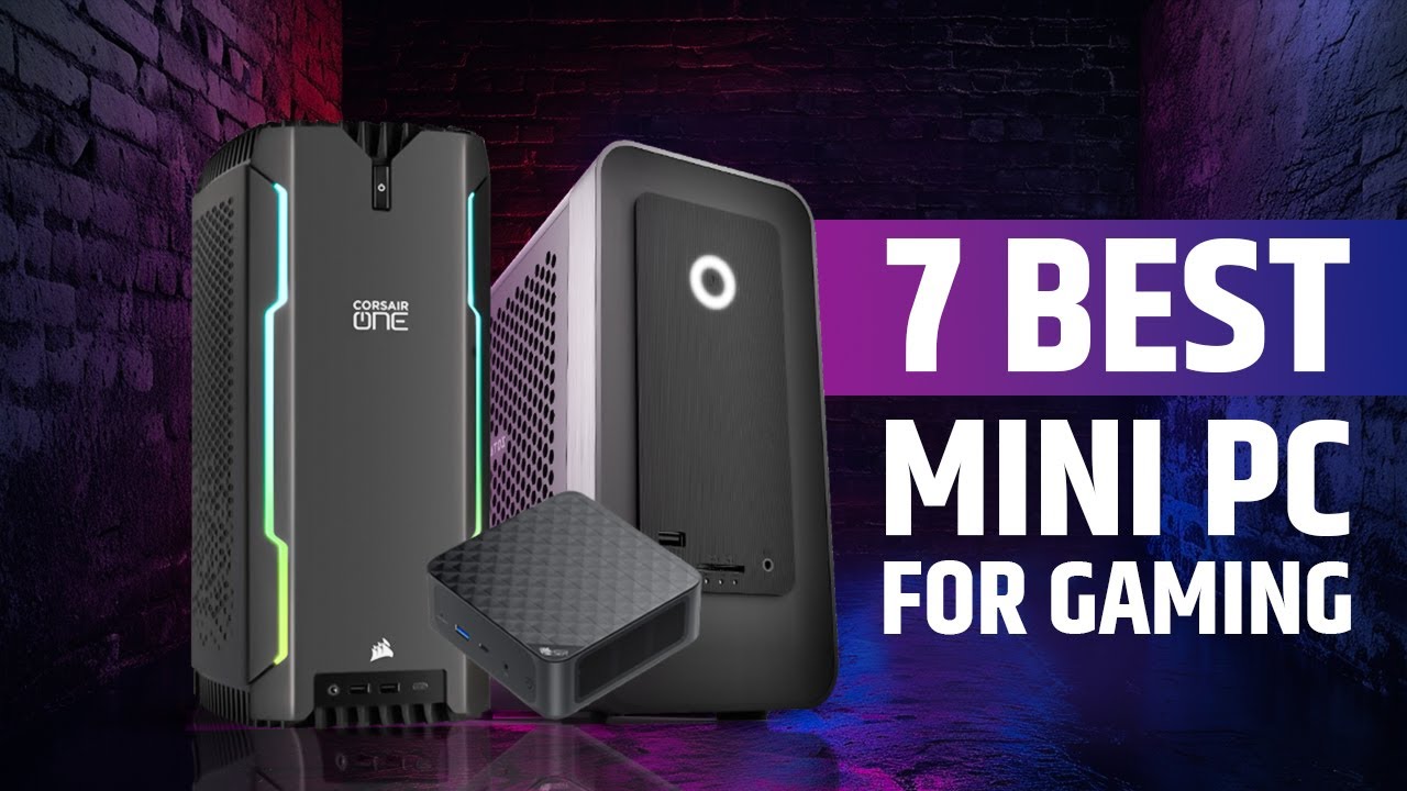 7 Best Mini PC for Gaming In 2024 - YouTube