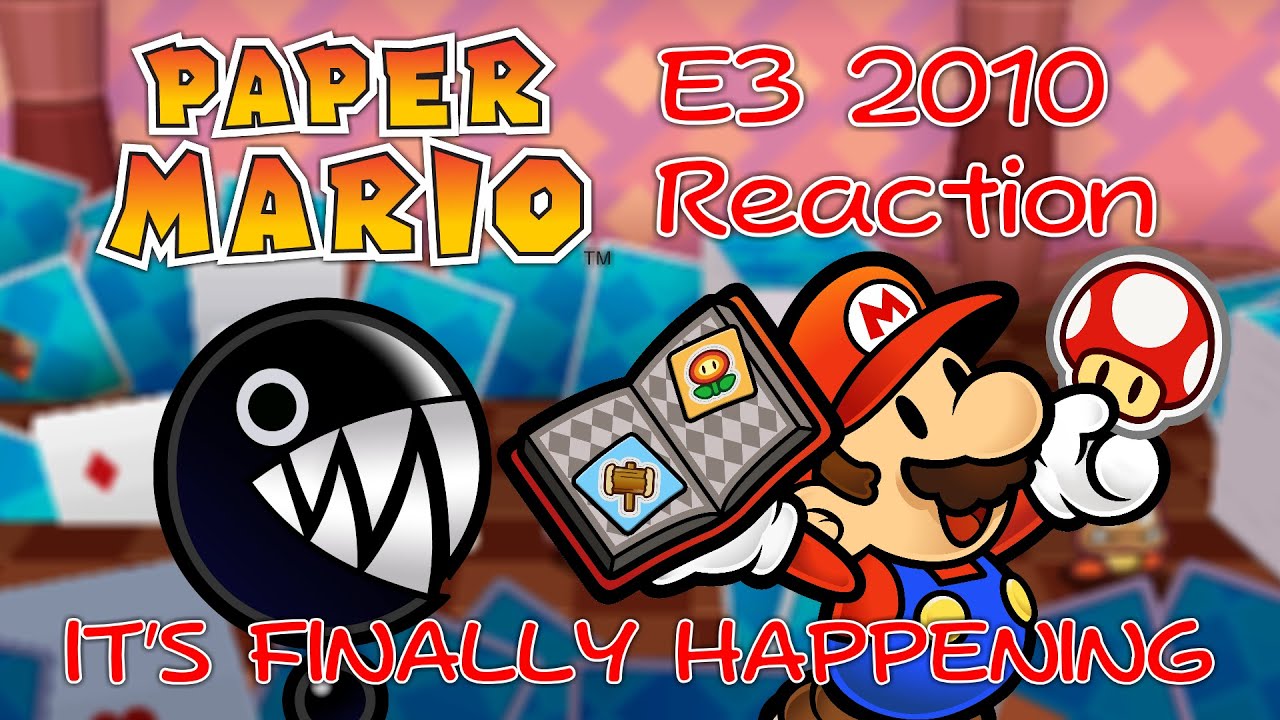 Paper Mario E3 2010 Trailer Reaction | WE FINALLY FOUND IT!!! - YouTube