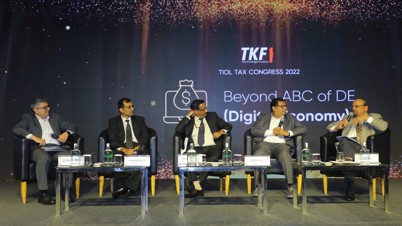 TIOL Tax Congress - 1st Technical Session - Beyond ABC of DE (Digital ...