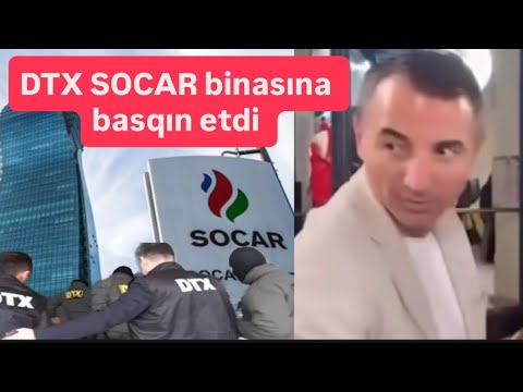 DTX SOCAR-a basqın etdi. Sənədləri apardı, qapıları möhürlədi. Adnan İşi