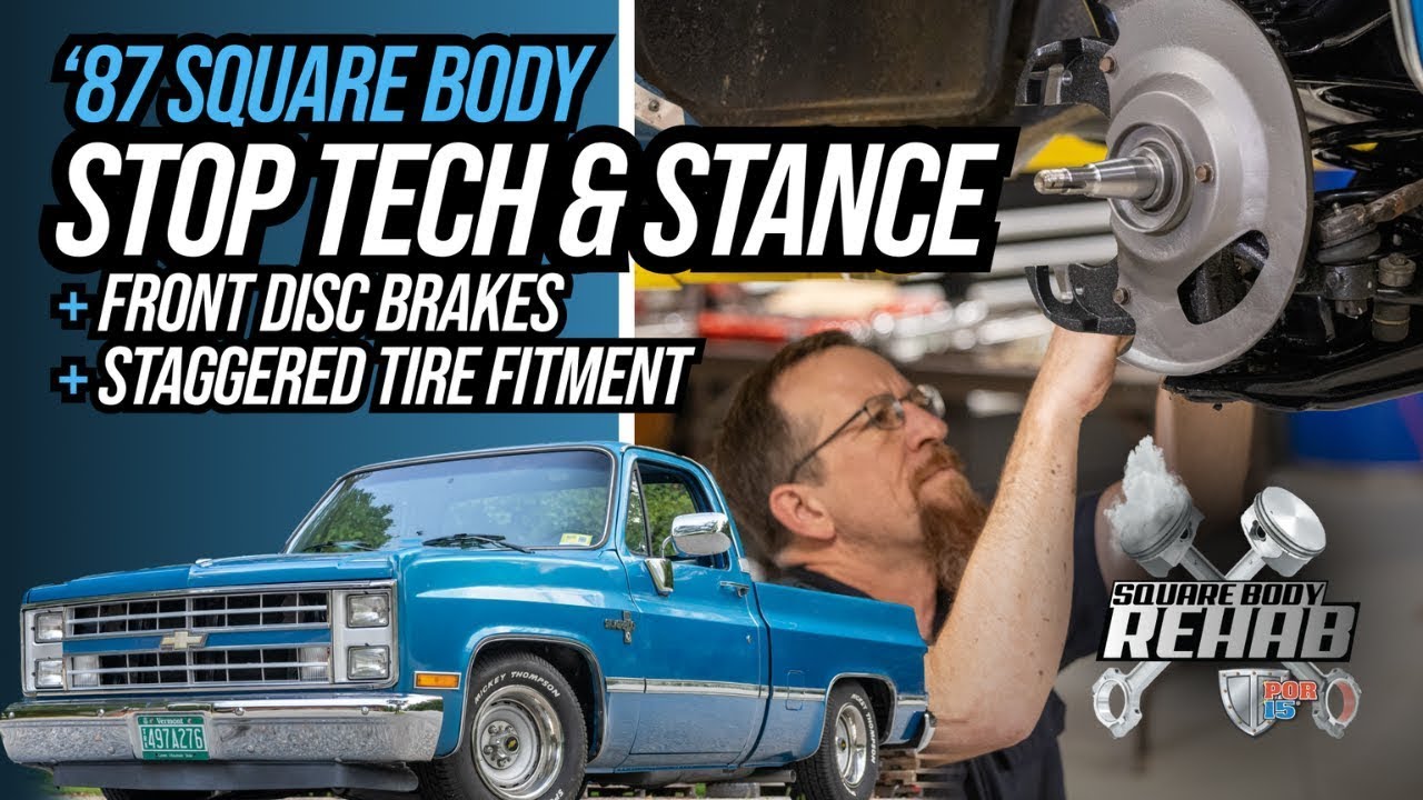 Complete Front Disc Brake Setup & Stance Upgrade for the Square Body ...