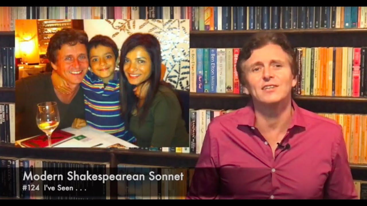 Modern Shakespearean Sonnet 124. I've Seen . . . by Andrew Barker ...