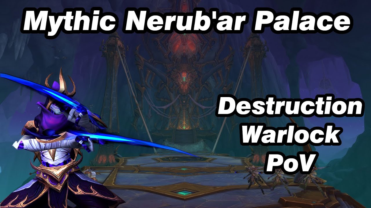 Mythic Nexus Princess Ky'veza | Destruction Warlock PoV - YouTube