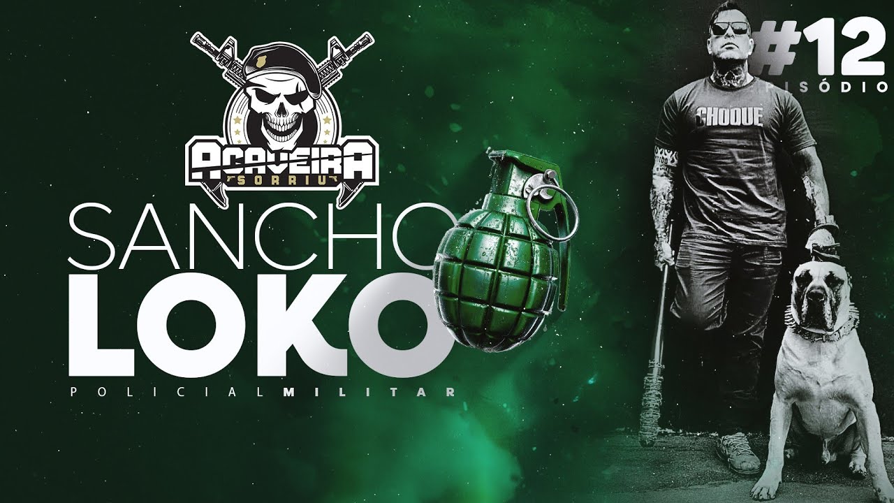 SANCHO LOKO no PODCAVEIRA EP12. - YouTube