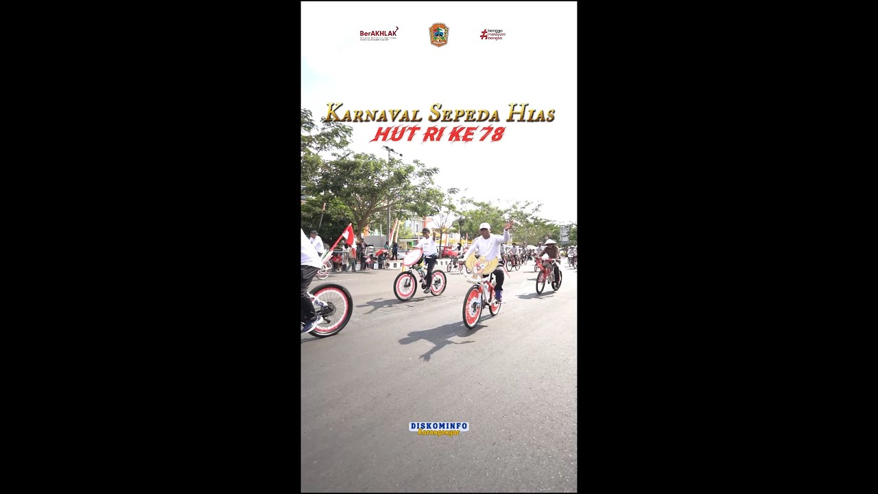 Karnaval Sepeda Hias Dalam Rangka HUT ke-78 RI - YouTube