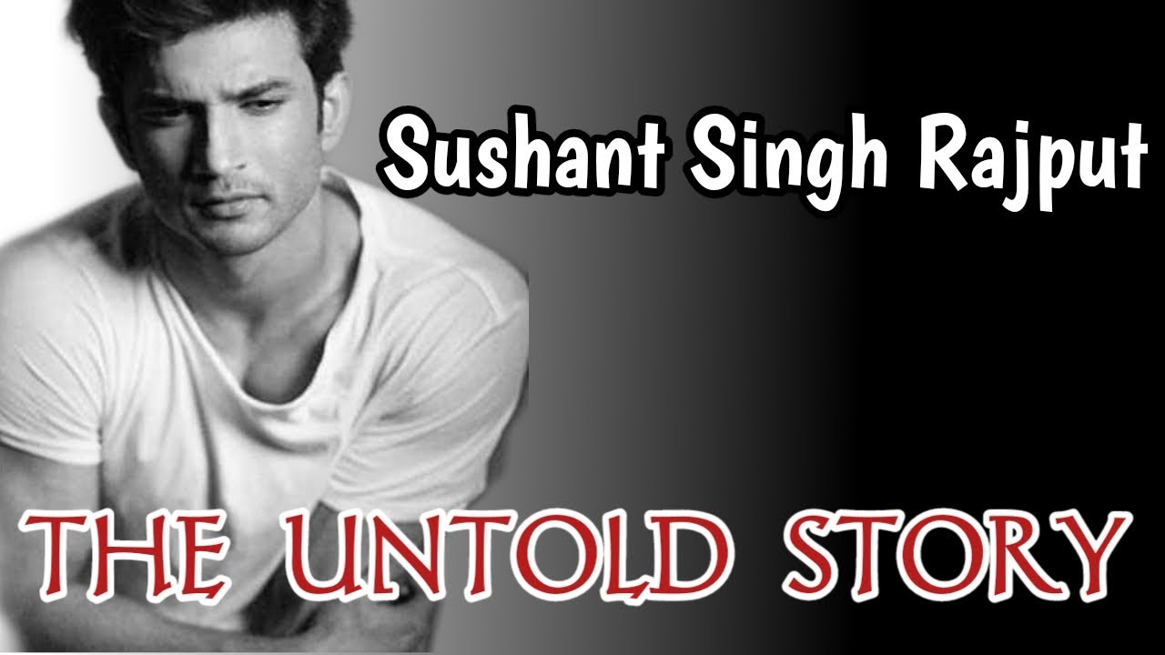 Sushant Singh Rajput|The Untold Story - YouTube
