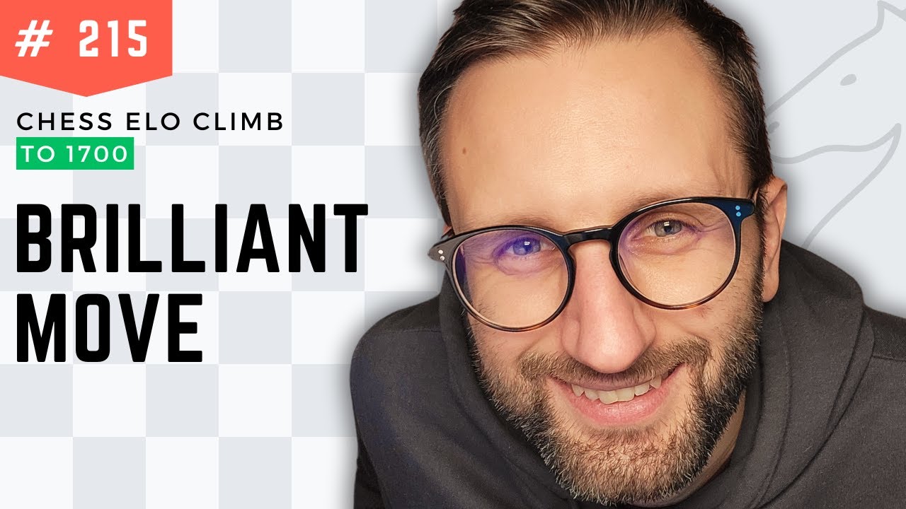 Chess climb to 1700 Elo | Brilliant move | #215 - YouTube