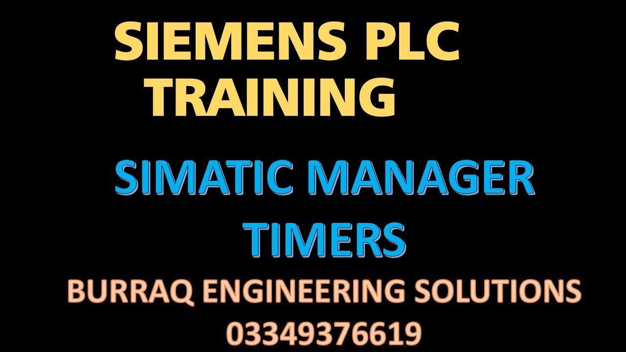 SIMATIC MANAGER SEIMENS PLC Software TIMERS Instructions - YouTube