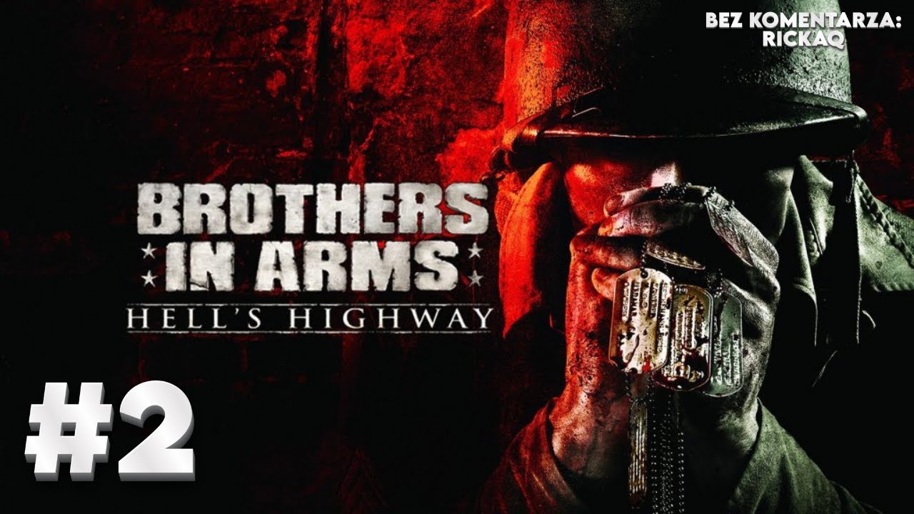 Twarde Lądowanie | Brothers in Arms: Hell's Highway™(#2) - YouTube