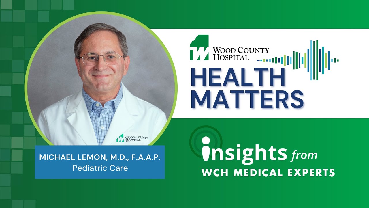 Health Matters: Pediatrics with Michael Lemon, MD - YouTube