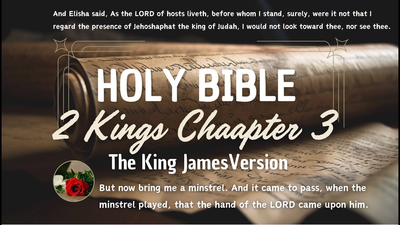 2 Kings Chapter 3 | Elisha, King Jehoshaphat & the King of Israel ...