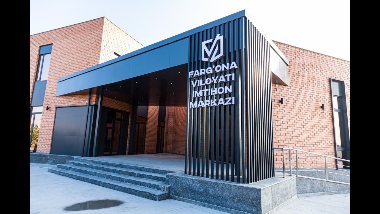 Farg'ona viloyati Imtihon Markazi - YouTube