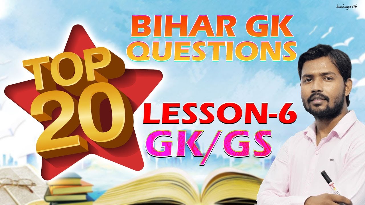 Top-20 | Bihar GK GS Imp Questions | Bihar GK For all Competitive Exams ...