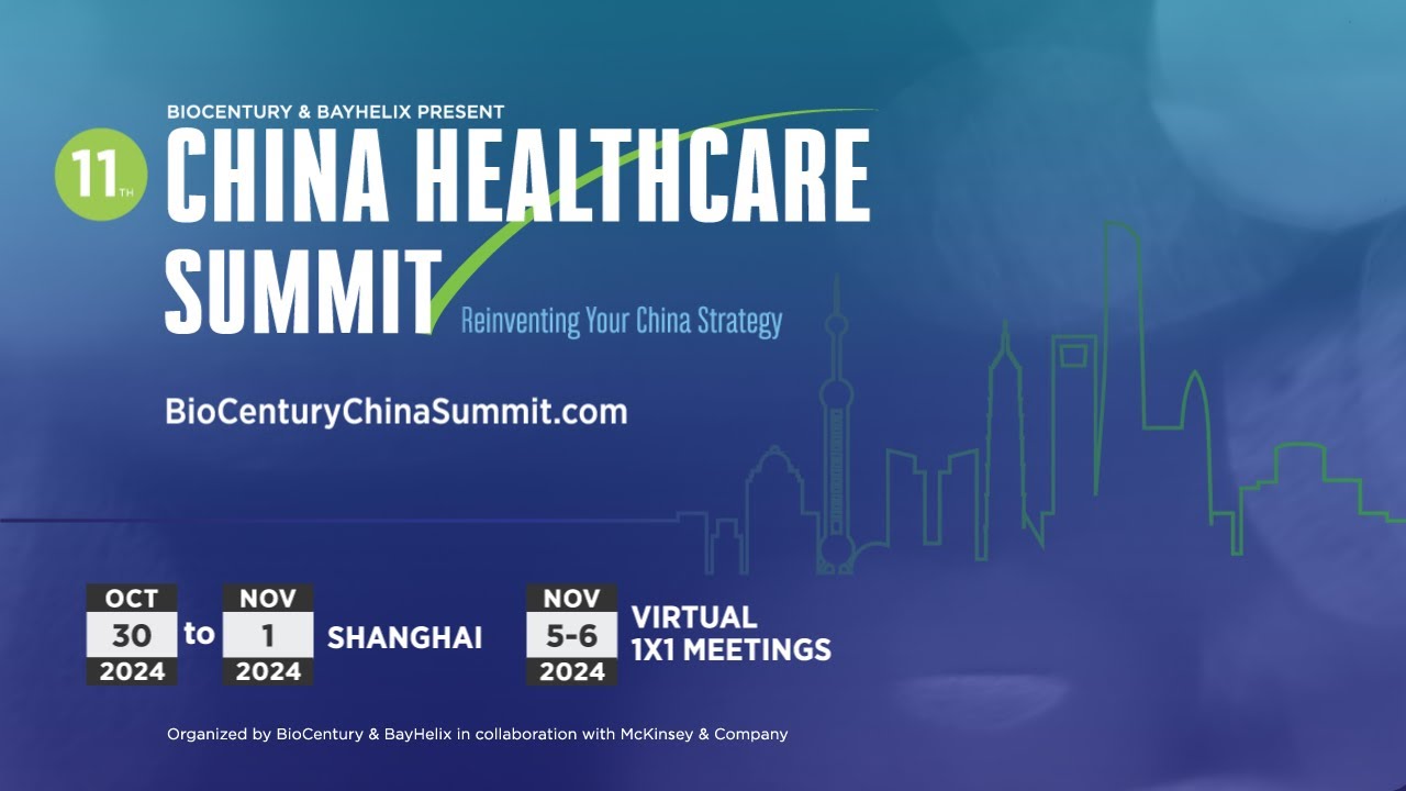 BioCentury-BayHelix 11th China Healthcare Summit - YouTube