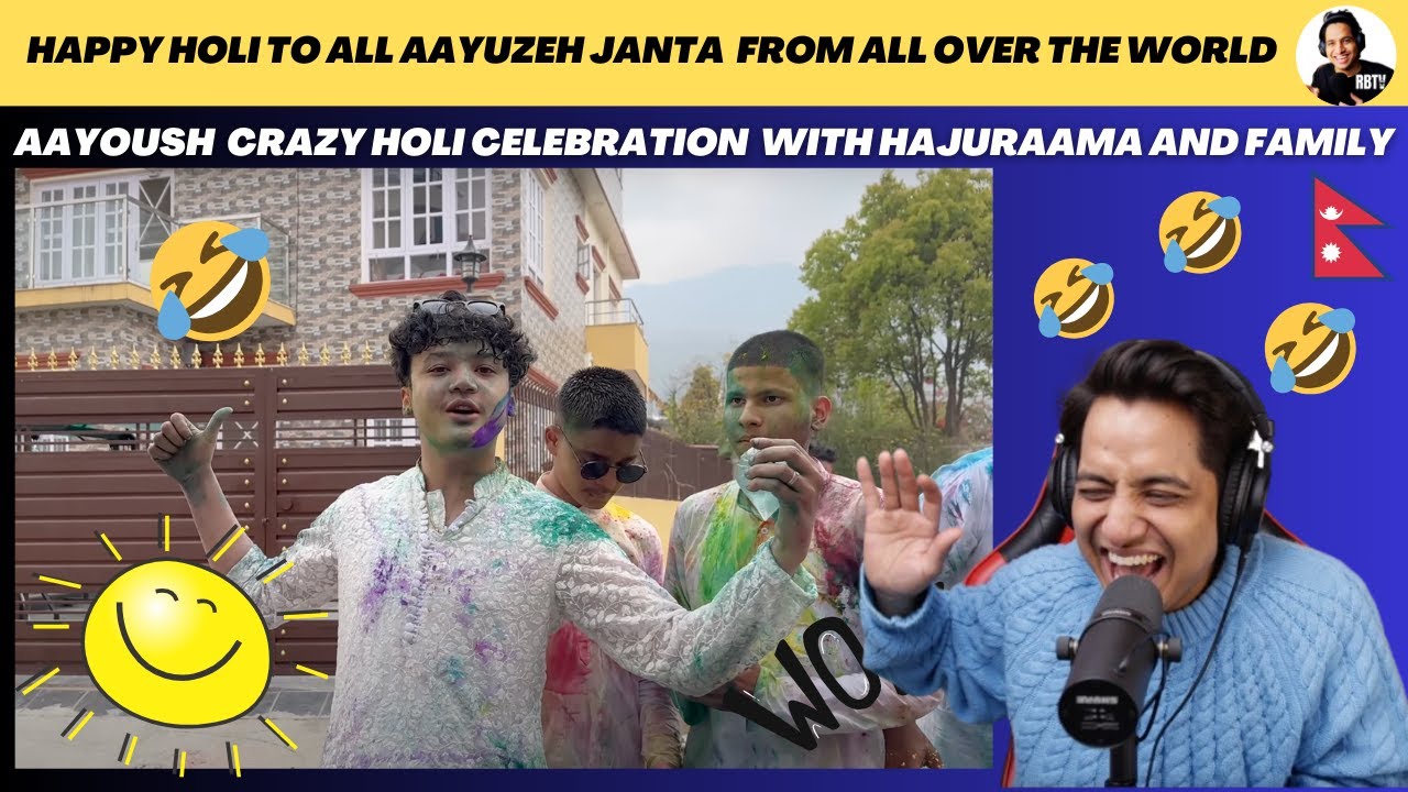CAN'T STOP LAUGHING 😆 | AAYOUSH BHAI CRAZY HOLI CELEBRATION 🤣🤣 ...