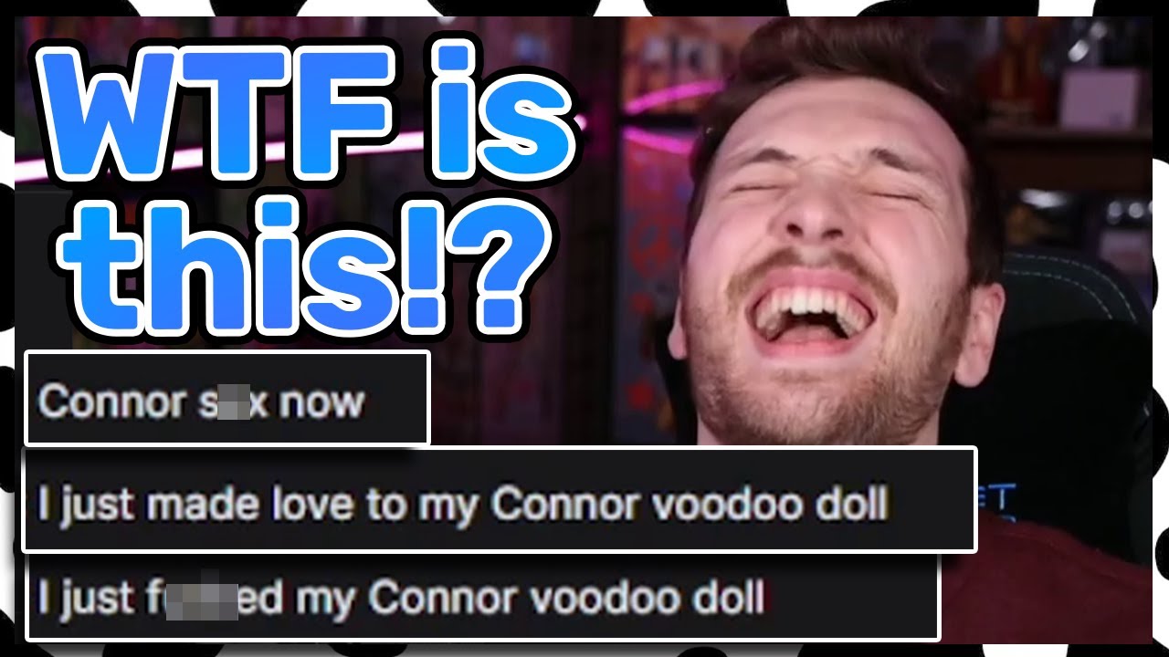 The 𝐇𝐎𝐑𝐍*𝐄𝐒𝐓 and The Most 𝐔𝐍𝐇𝐈𝐍𝐆𝐄𝐃 and Person in Connor's Chat - YouTube