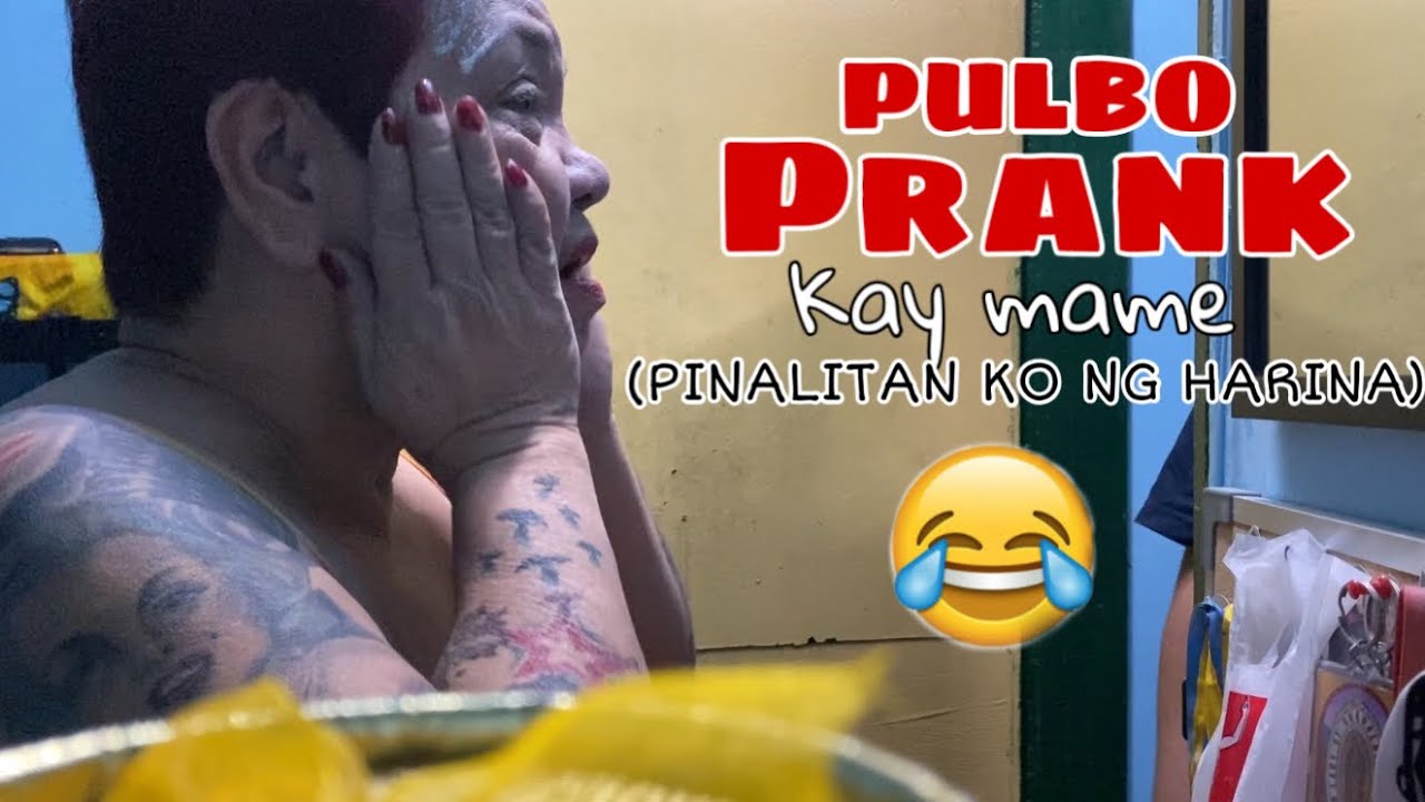 PULBO PRANK KAY MAME (pinalitan ko ng harina) - YouTube