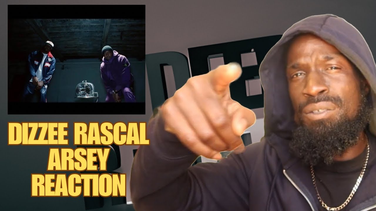 Dizzee Rascal - Arsey (Official Video) [Reaction] | #Deepsspeaks - YouTube
