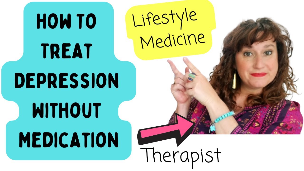 Non-Medication Treatment Options For Depression ~ Therapy & Lifestyle ...
