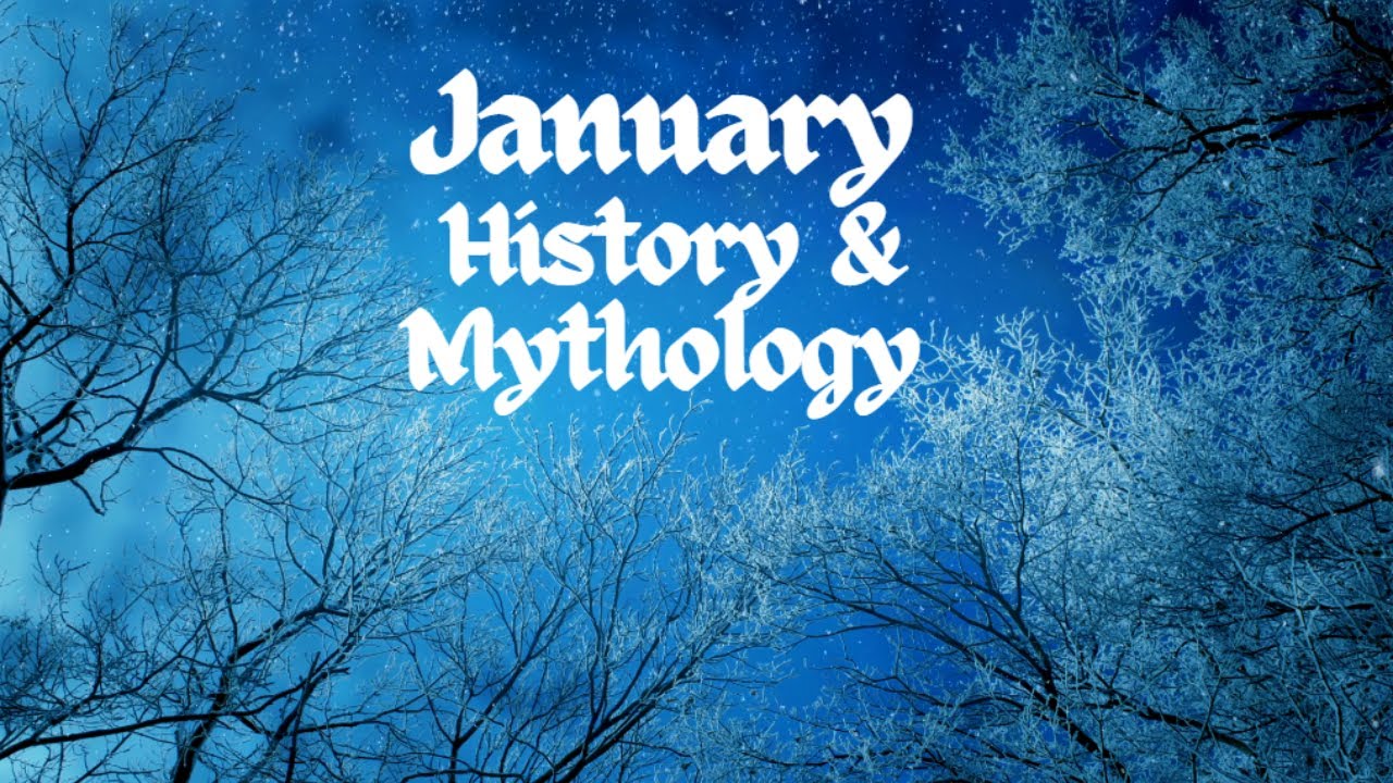 January History and Mythology - YouTube