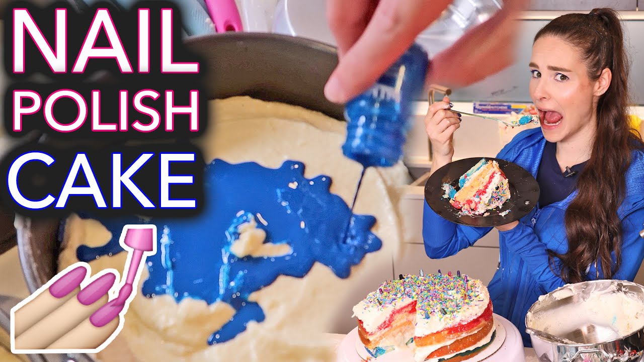 We Baked A Cake With Nail Polish (again) - YouTube