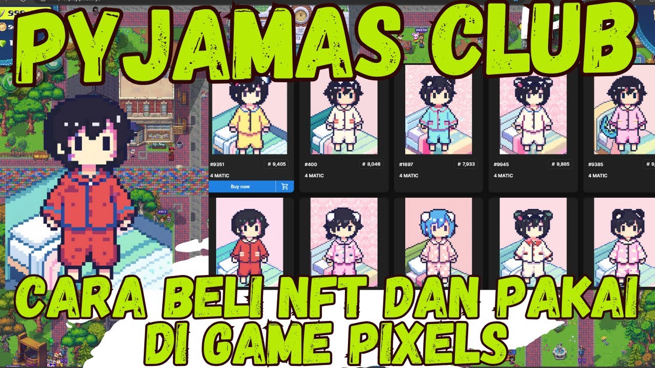 Cara Beli NFT Pixels di OpenSea.io & Pakai di Game Pixels | Nft Pyjamas Club Idaman Warga ...