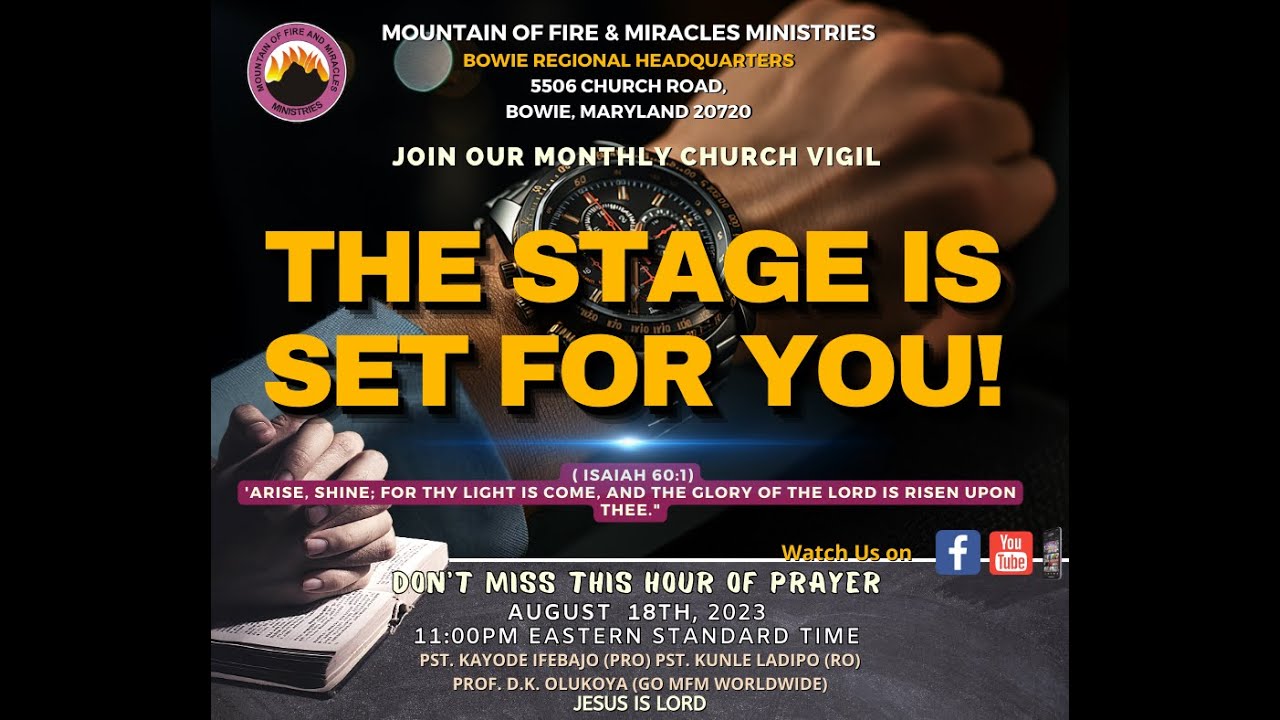 AUGUST CHURCH VIGIL: THE STAGE IS SET FOR YOU! - YouTube