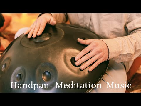 Relaxing Handpan(Hang Drum) Music For Meditation | Study | Sleep ...
