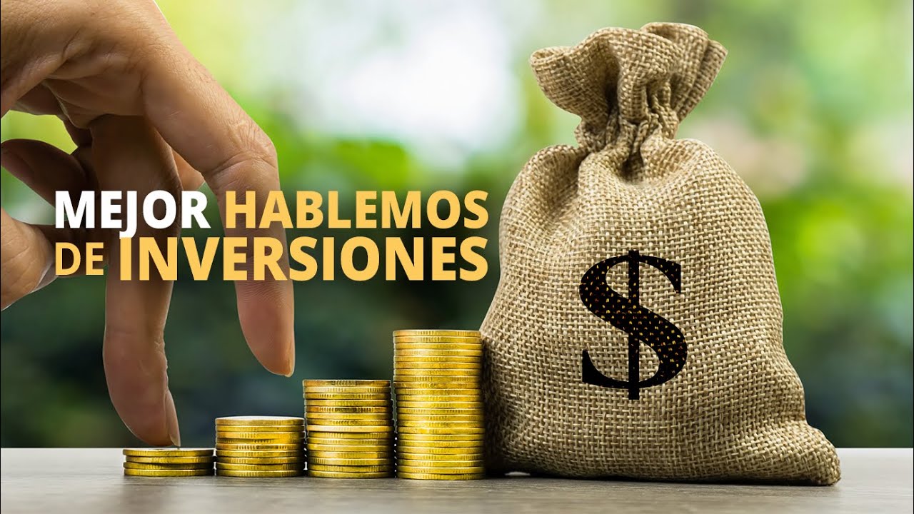 Mejor hablemos de Inversiones | Manuel Ramos Todo en Finanzas - YouTube