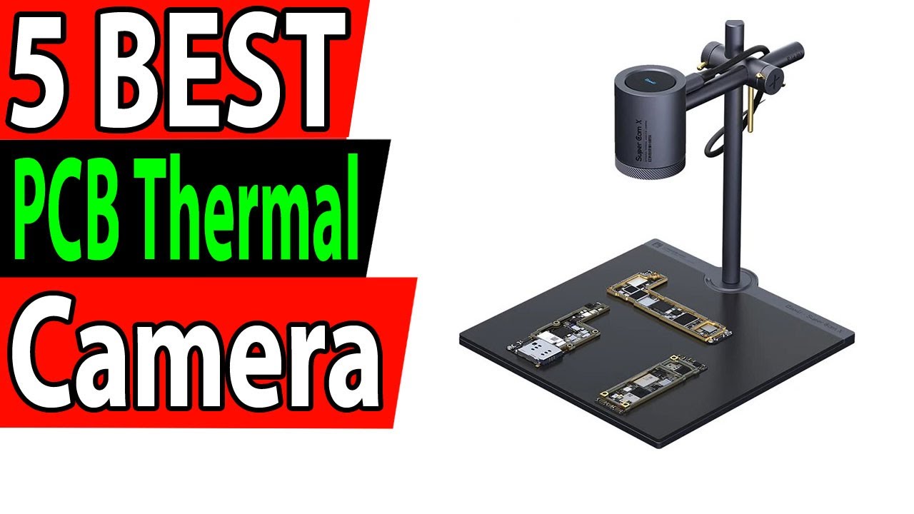 5 Best PCB Thermal Camera Review 2024 - YouTube