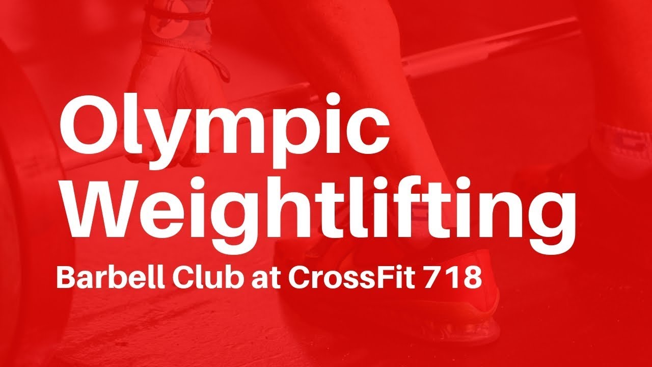 BSC Barbell Club at CrossFit 718 - YouTube