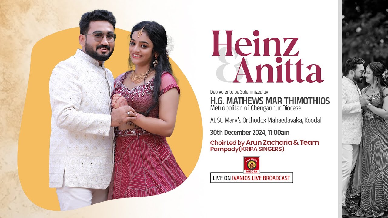 Heinz weds Anitta - WEDDING CEREMONY | H.G Mathews Mar Thimothios ...