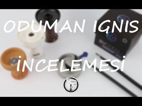 Oduman Nargile | Ignis (Isı Yönetim Sistemi) İncelemesi