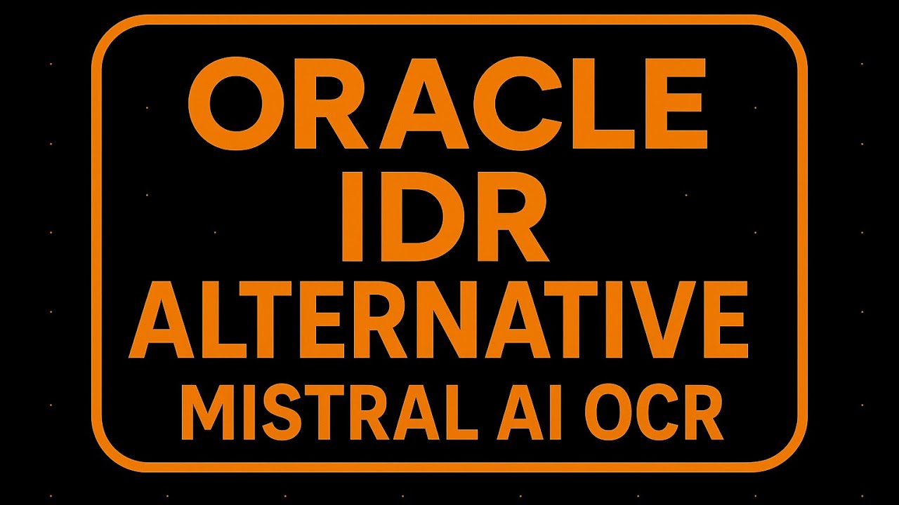 17 : Oracle IDR OCR Alternative to read PDF Invoice using Mistral AI # ...
