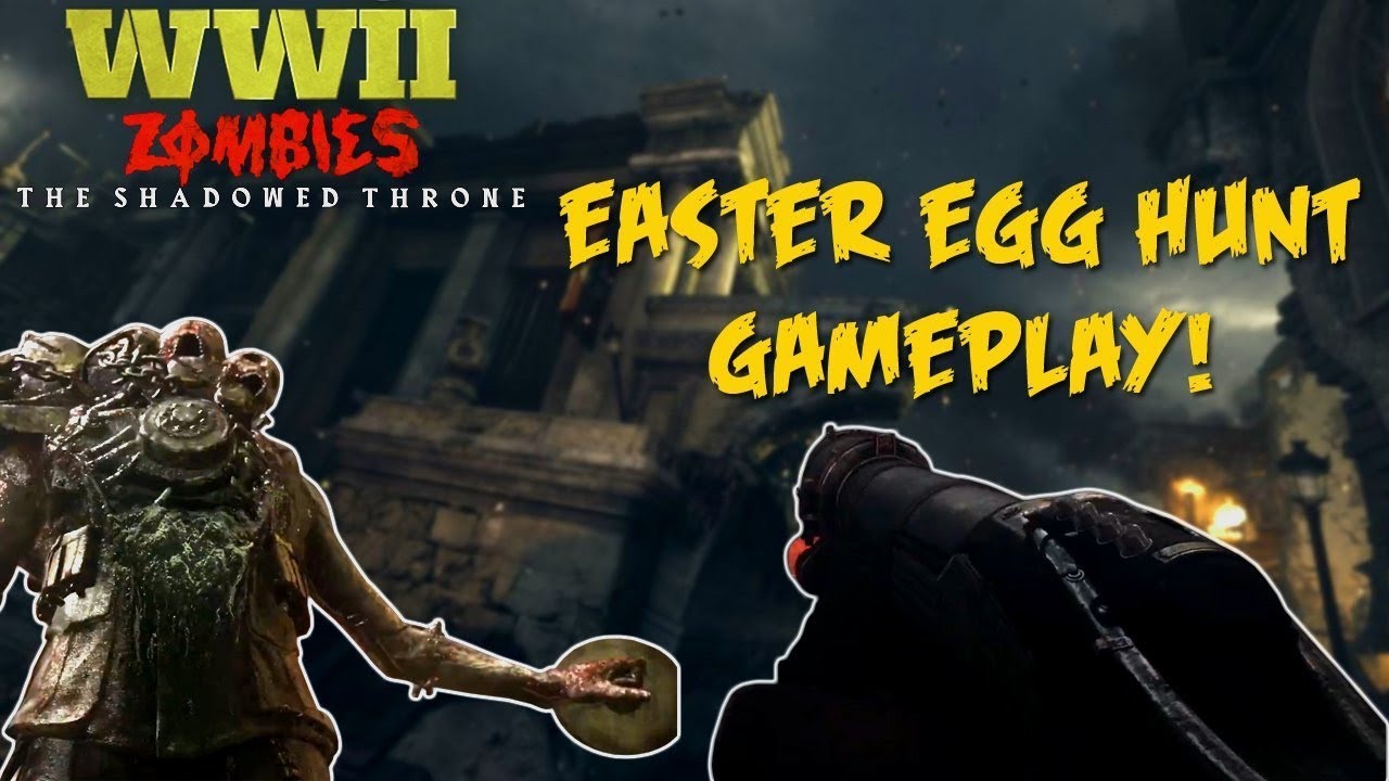 Call of Duty WW2 Zombies - DLC2 "THE SHADOWED THRONE" MAIN EASTER EGG ...