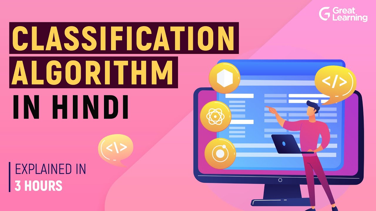 Classification Algorithm In Hindi Linear Regression Logistic Regression Great Learning