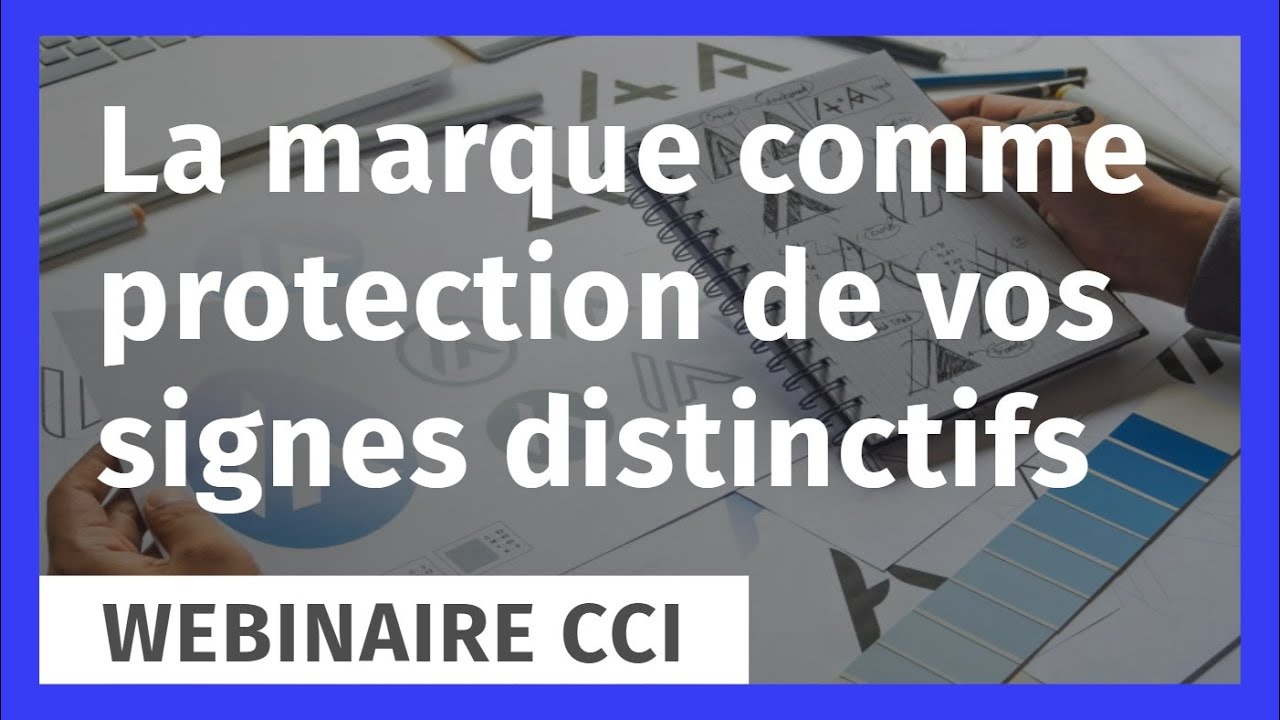 La marque comme protection de vos signes distinctifs - YouTube