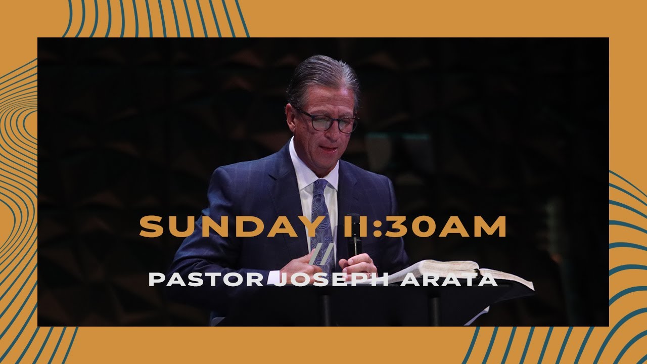 9.24.2023 | SUN 11:30 AM | Pastor Joseph Arata - YouTube