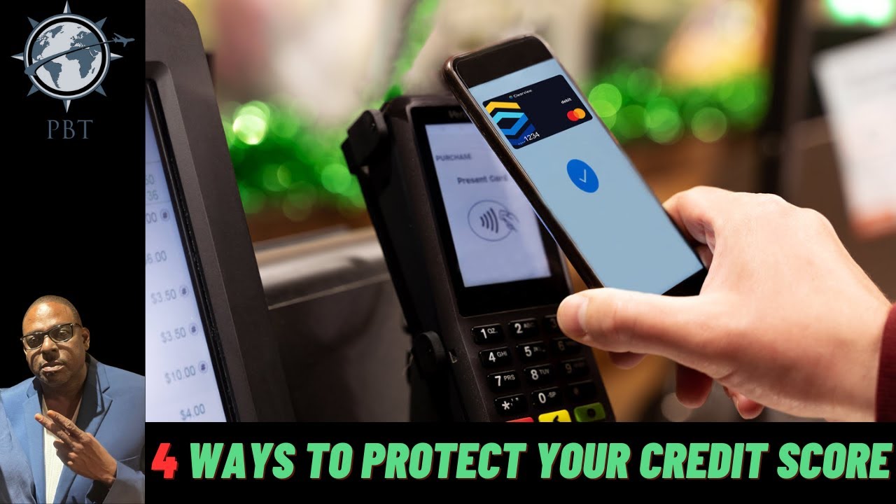 4 Ways To Protect Your Credit Score - YouTube