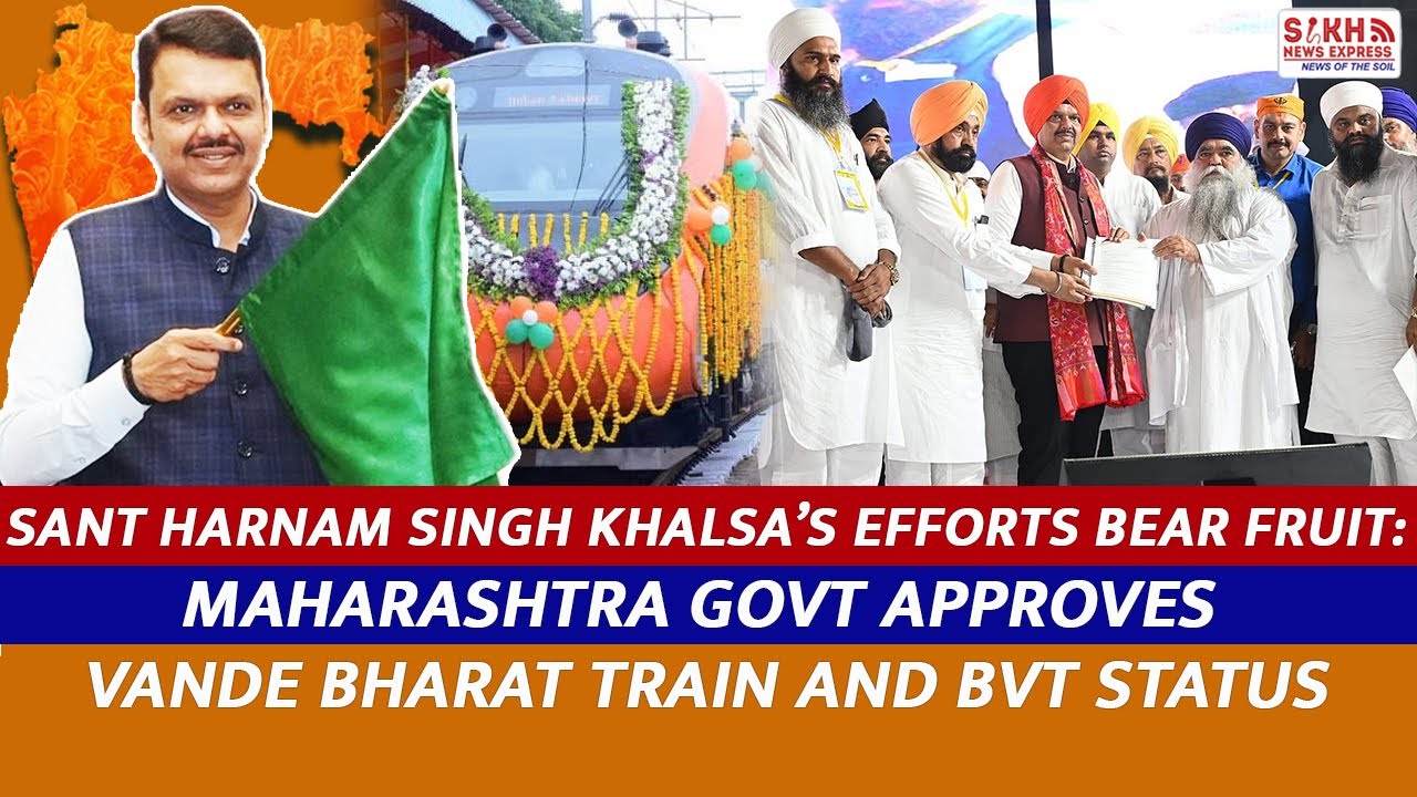Sant Harnam Singh Khalsa’s Efforts Bear Fruit: Maharashtra Govt ...