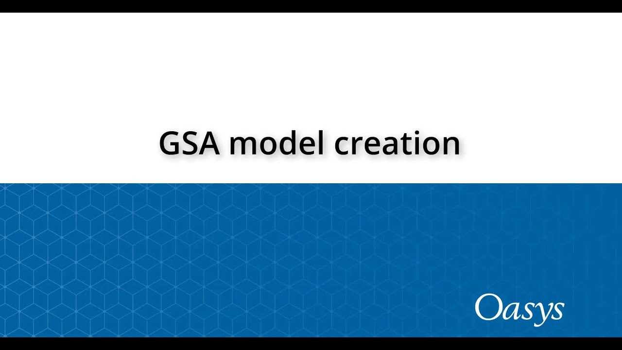 Oasys GSA 10.1 - 1. Model creation - YouTube