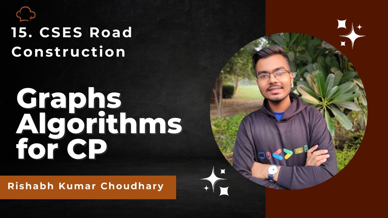 15 Problem On Spanning Trees Graph Algorithm For Cp Cses Road 4182