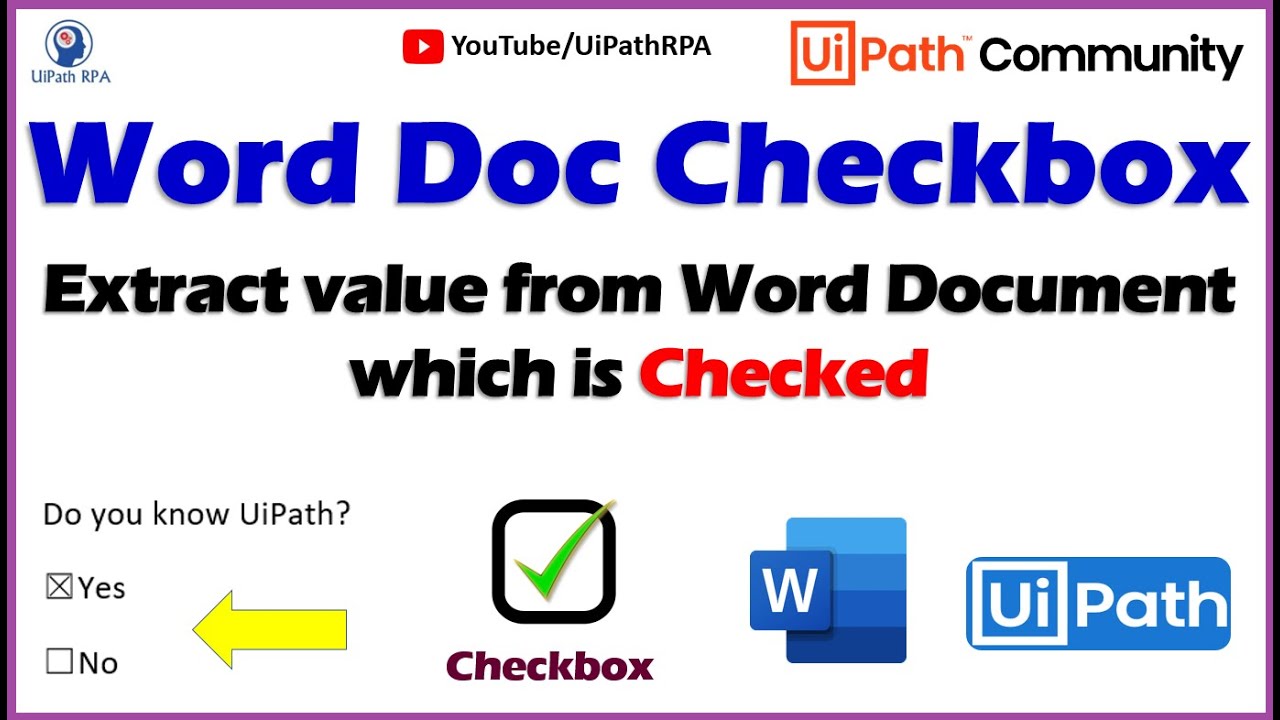 Extract Checkbox Value From Word Document UiPath YouTube Extract Checkbox Value From Word Document UiPath YouTube